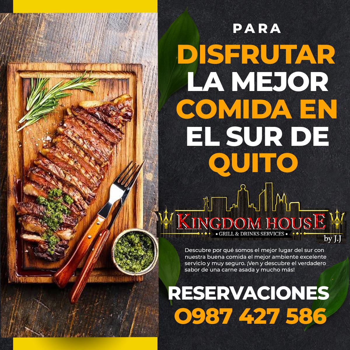 Kingdom House Restaurante – Parrilladas y Carnes Asadas en Quito